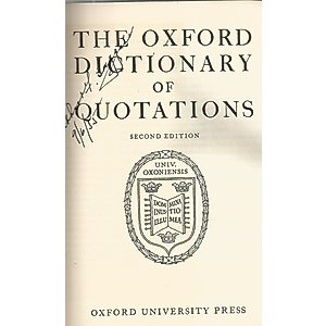 The Oxford Dictionary of Quotations, 2nd Edition