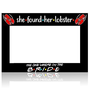 Bridal Shower Bachelorette Photo Booth Props Decorations Friend Themed Photo Booth Props SHE Found HER Lobster Bachelorette Party Supplies Bridal Shower