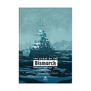 VUCA SIMULATIONS The Chase of The Bismarck - Operation Rheinübung 1941