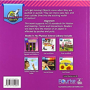 Rourke Educational Media My Physical Science Library Push and Pull Reader