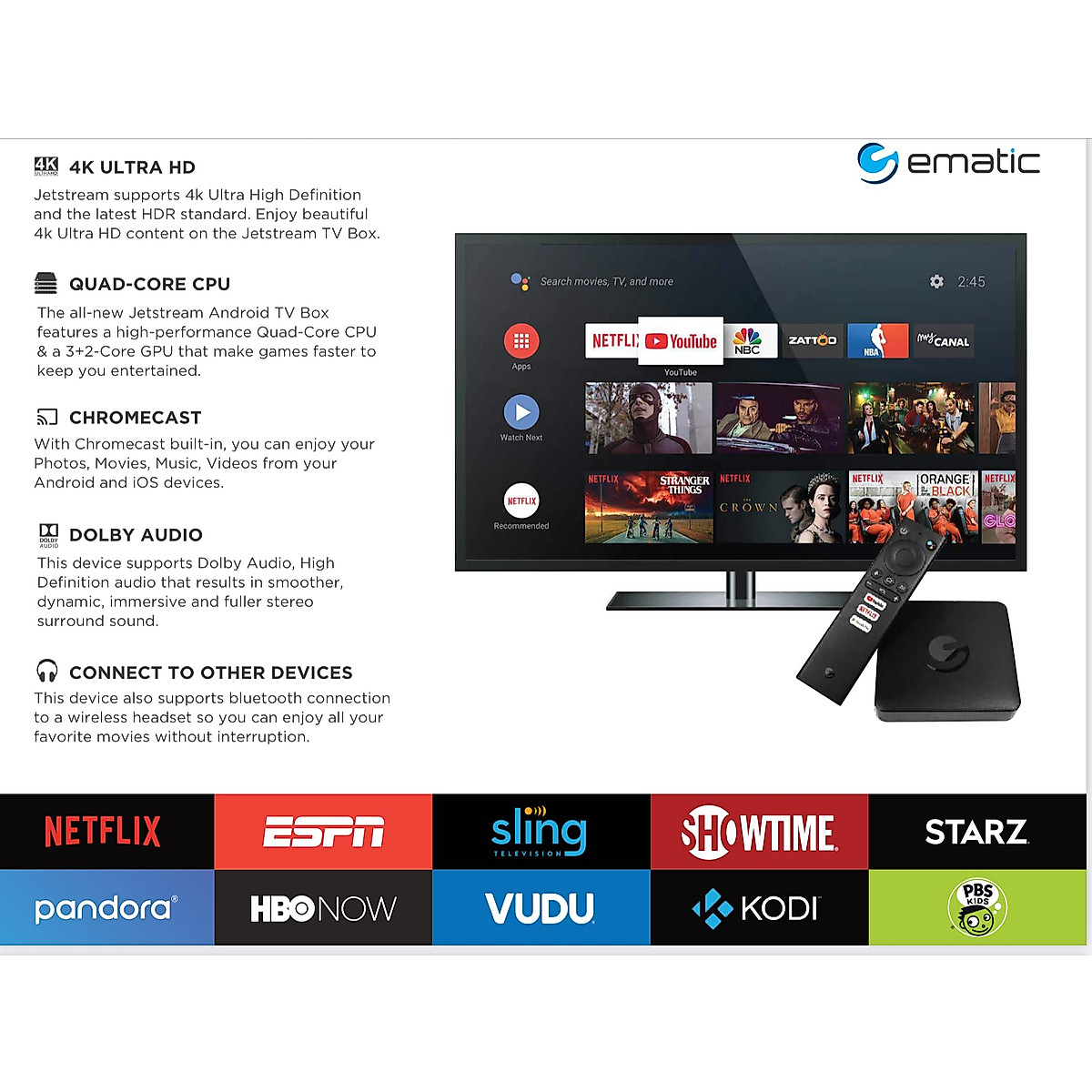 Ematic 4K Ultra HD Android TV Box with Built-in Chromecast + Netflix. Dual-Band Wi-fi (802.11AC) Model: AGT419