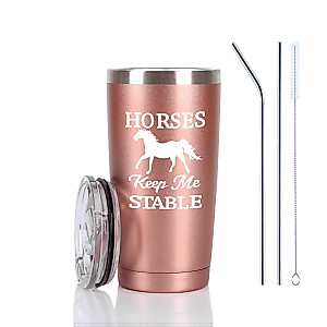 Horse Gifts For Women, Horses Keep Me Stable Travel Tumbler, Funny Birthday Christmas Gifts for Horse Lovers Equestrian Cowgirls Mom Friends Aunt Sister, 20 Oz Insulated Stainless Steel Tumbler