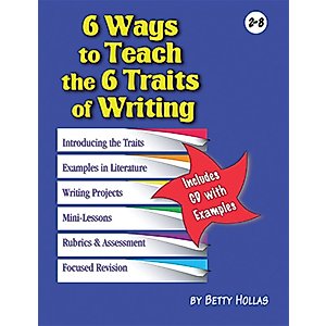 6 Ways to Teach the 6 Traits of Writing
