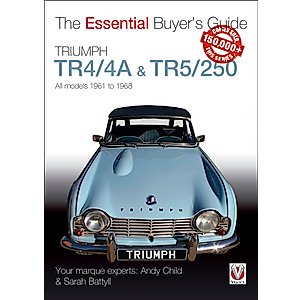 Triumph TR4/4A & TR5/250 - All Models 1961 to 1968 (Essential Buyer's Guide)