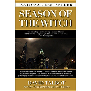 Season of the Witch: Enchantment, Terror, and Deliverance in the City of Love