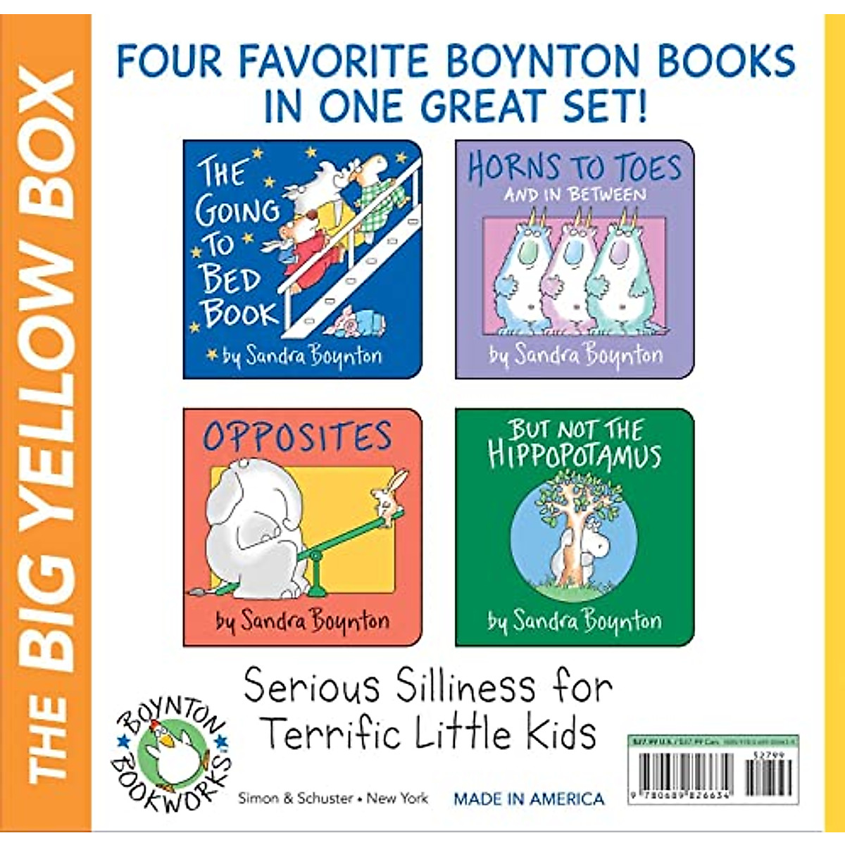 Boynton's Greatest Hits The Big Yellow Box (Boxed Set): The Going to Bed Book; Horns to Toes; Opposites; But Not the Hippopotamus
