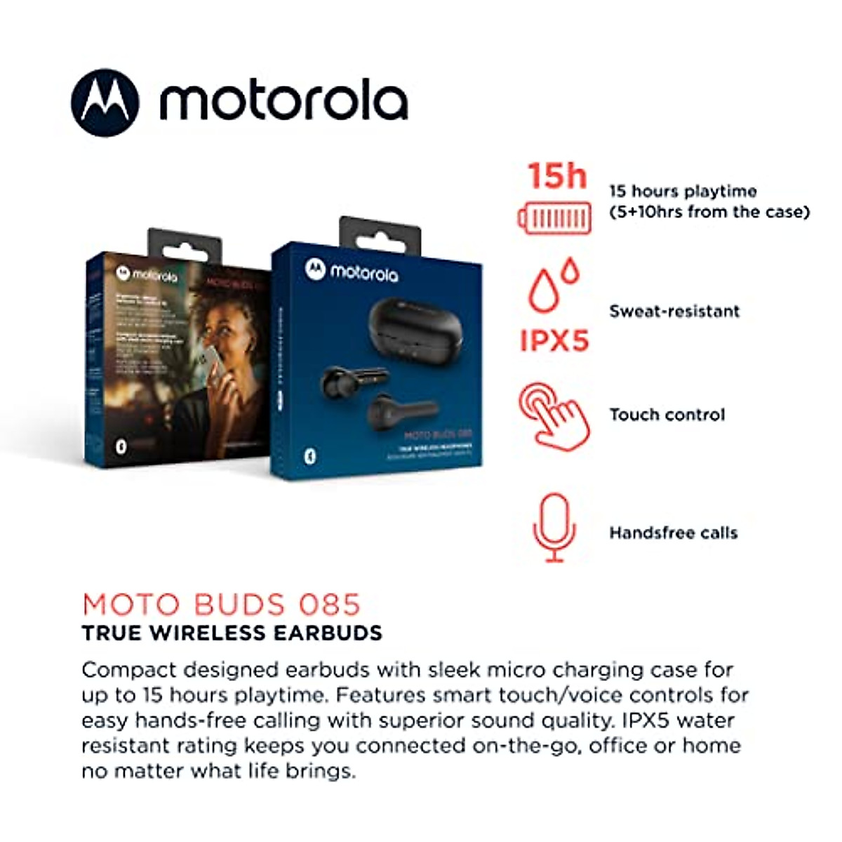Motorola Moto Buds 085 - True Wireless Bluetooth Earbuds with Microphone and USB-C Charging Case - IPX5 Water Resistant, Smart Touch-Control, Lightweight Comfort-Fit, Clear Sound & Deep Bass - Black