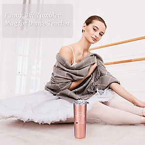 Dance Teacher Appreciation Gift for Women, Vacuum Travel Mug Dancing Gift for Teacher and Instructor, 20 oz Stainless Steel Travel Water Tumbler with Straw and Cleaning Brush