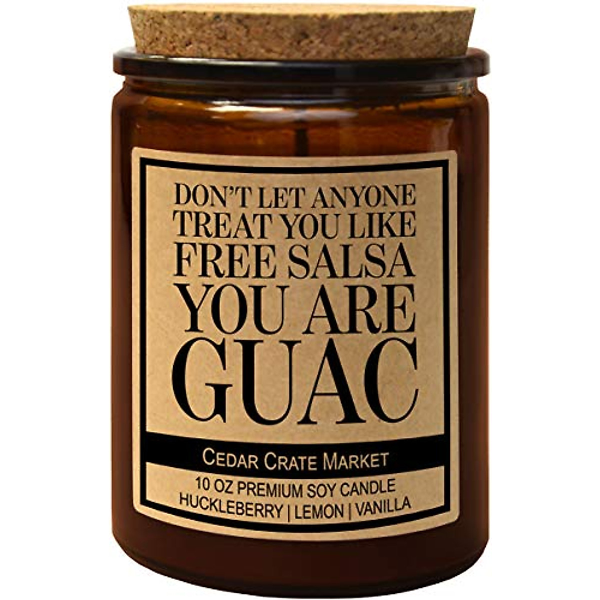 Don't Let Anyone Treat You Like Free Salsa You are Guac, Kraft Label Scented Soy Candle, Huckleberry, Lemon, Vanilla, Glass Jar Candle, Made in The USA, Decorative Candles, Funny and Sassy (Amber)