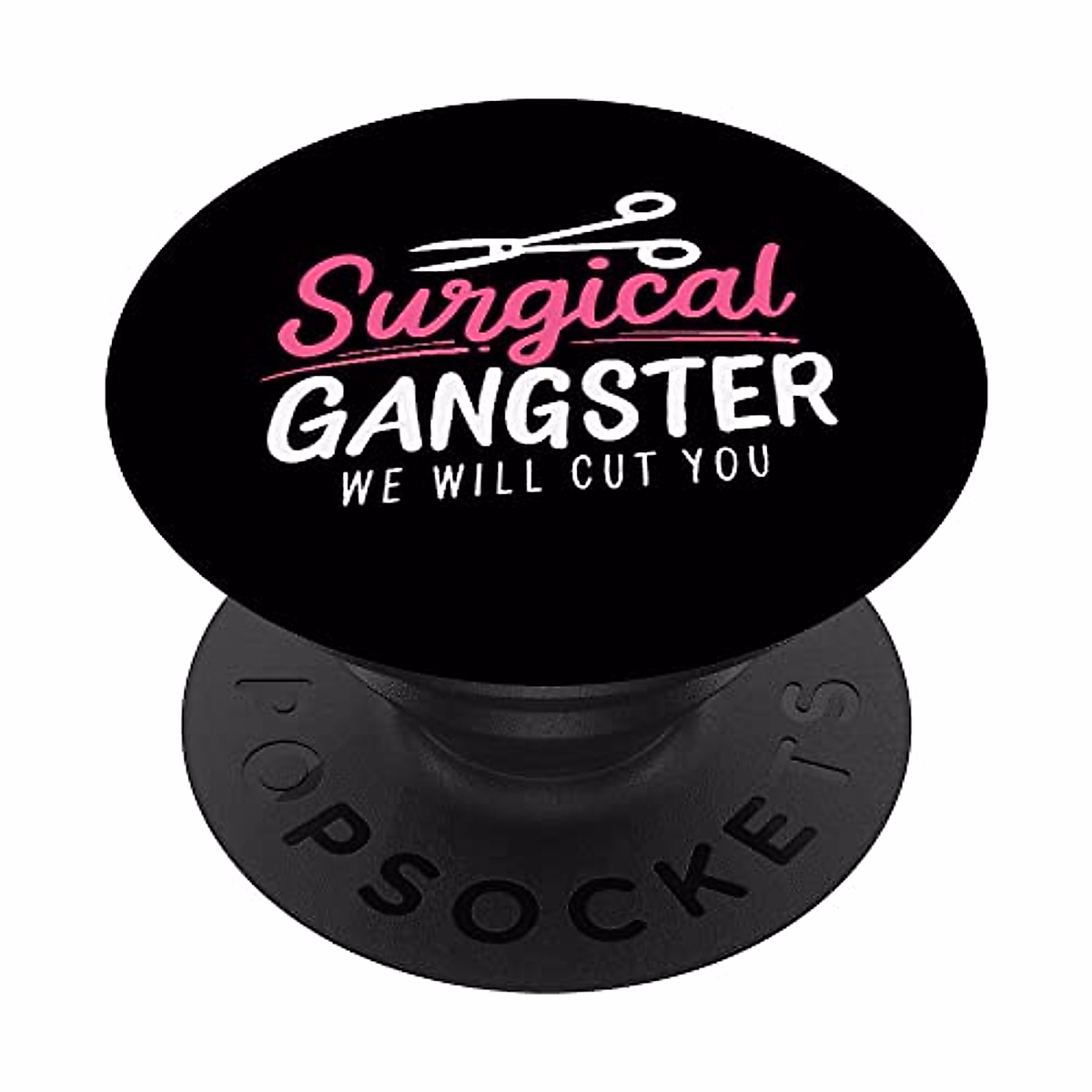 Surgical gangster for funny medical nurse scrub tech PopSockets Swappable PopGrip