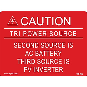 Photovoltaic Labels for PV Solar System_"Caution_TRI Power Source_Second Source is AC Battery Third Source is PV Inverter_" _3" x 4" _Pack of 6
