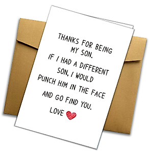 Son Card Funny Card for Son Birthday Card Thank You for Being My Son Humorous Card