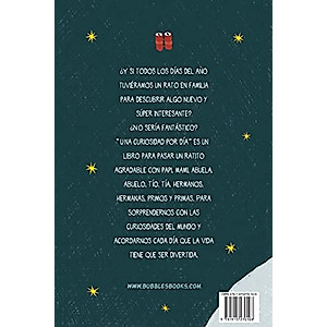 1 Curiosidad por día - 366 curiosidades del mundo para leer en familia: Libro para niños y niñas a partir de 6 años que quieren aprender cada día algo ... sonrisa es un día perdido) (Spanish Edition)