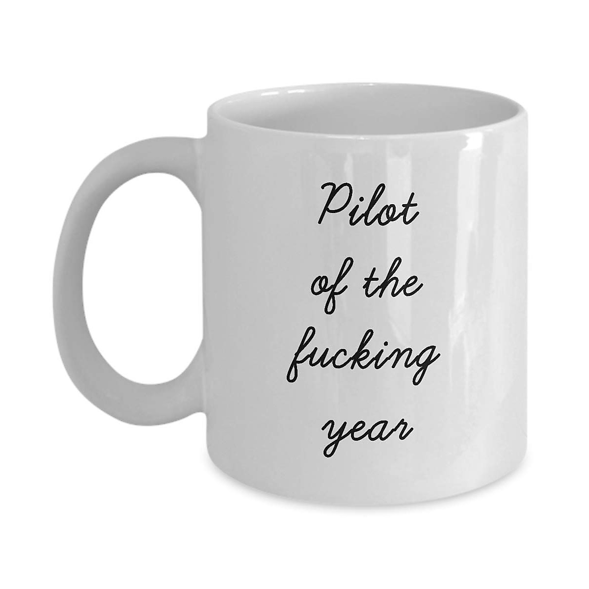 Best Pilot Mug Funny Appreciation Mug for Coworkers Gag Swearing Mug for Adults Novelty Tea Cup