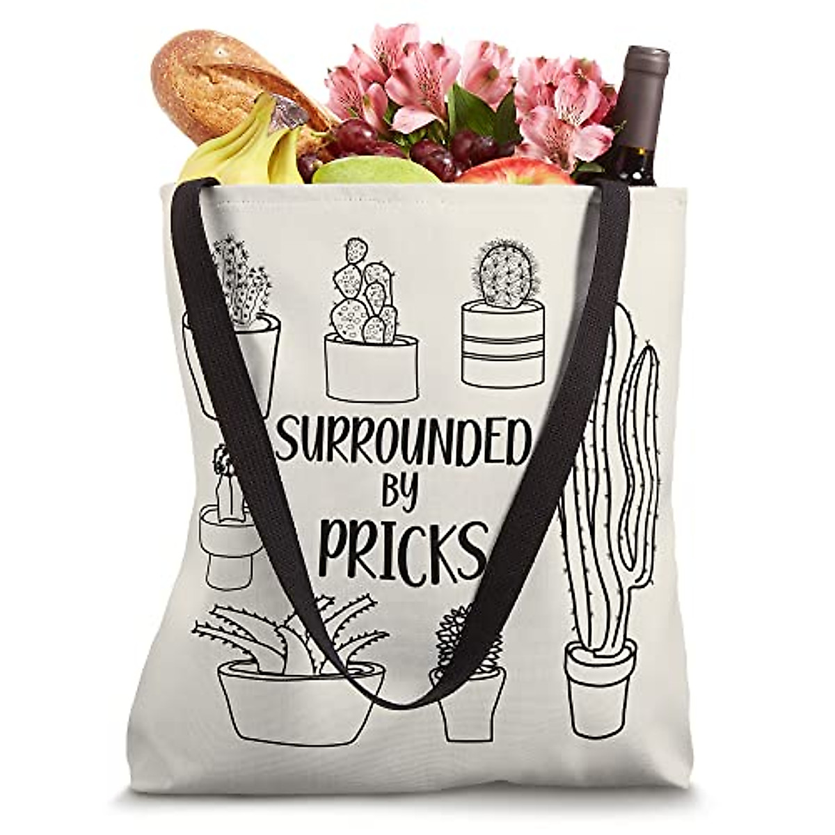 Surrounded by Pricks Cactus Pun Tote Bag