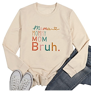 BLANCHES Mama Sweatshirt Women Mama Mommy Mom Bruh Funny Mom Life Sweatshirts Pullover Tops Casual Loose Long Sleeve Shirt Apricot