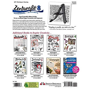 Zentangle 8, Expanded Workbook Edition: Monograms, Alphabets, and 40 All-New Tangles (Design Originals) How to Embellish Letters, Monograms, Cards, Stationery, Gifts, and More with Beautiful Designs