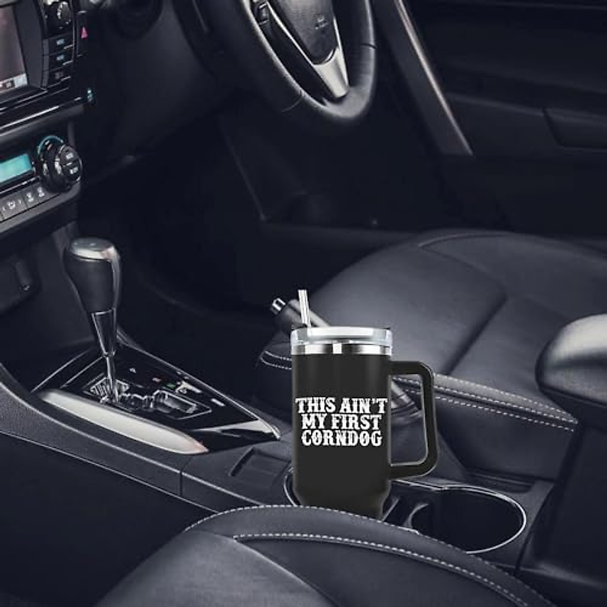 40 oz Tumbler with Handle and Straw This Ain’t My First Corndog Tumbler with Lid and Straw Insulated Tumbler Stainless Steel Tumblers