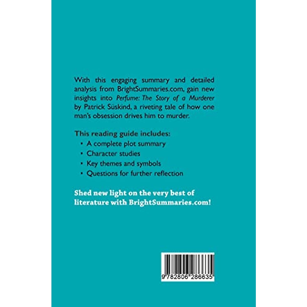 Perfume: The Story of a Murderer by Patrick Süskind (Book Analysis): Detailed Summary, Analysis and Reading Guide (BrightSummaries.com)