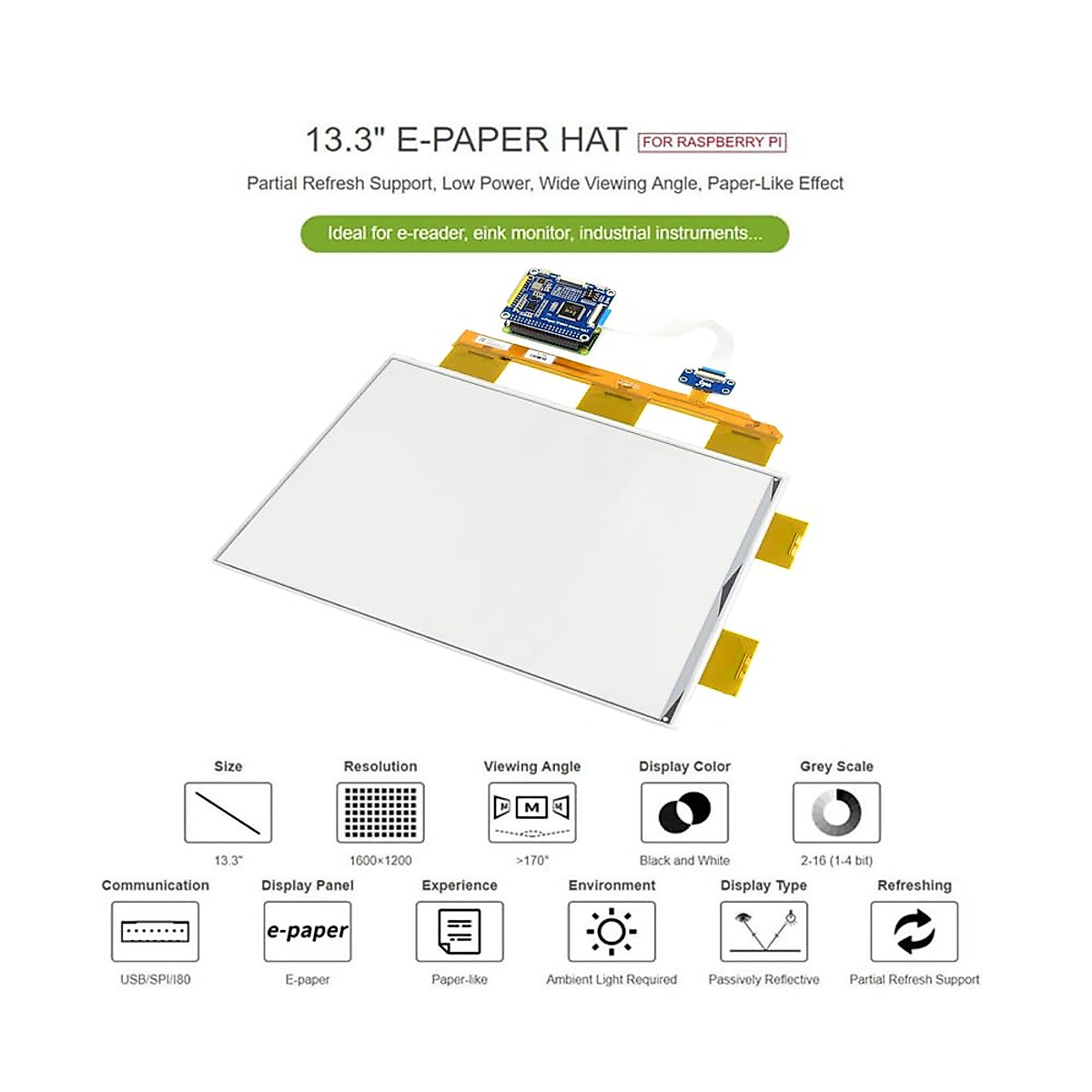 13.3inch e-Paper e-Ink Display HAT for Raspberry Pi Resolution 1600×1200 Black/White 16 Grey Scales USB/SPI / I80 Partial Refresh Support @XYGStudy
