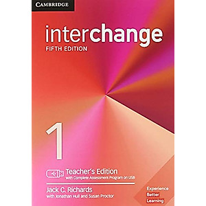 Interchange Level 1 Teacher's Edition with Complete Assessment Program