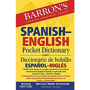 Barron's Spanish-English Pocket Dictionary: 70,000 words, phrases & examples presented in two sections: American style English to Spanish -- Spanish ... Bilingual Dictionaries) (Spanish Edition)