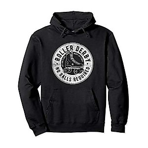 Roller Derby Hoodie No Balls Required Sweatshirt