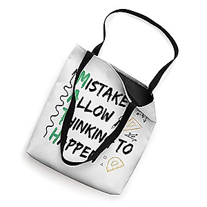 Funny Mistakes Allow Thinking To Happen Math Lover Teacher Tote Bag