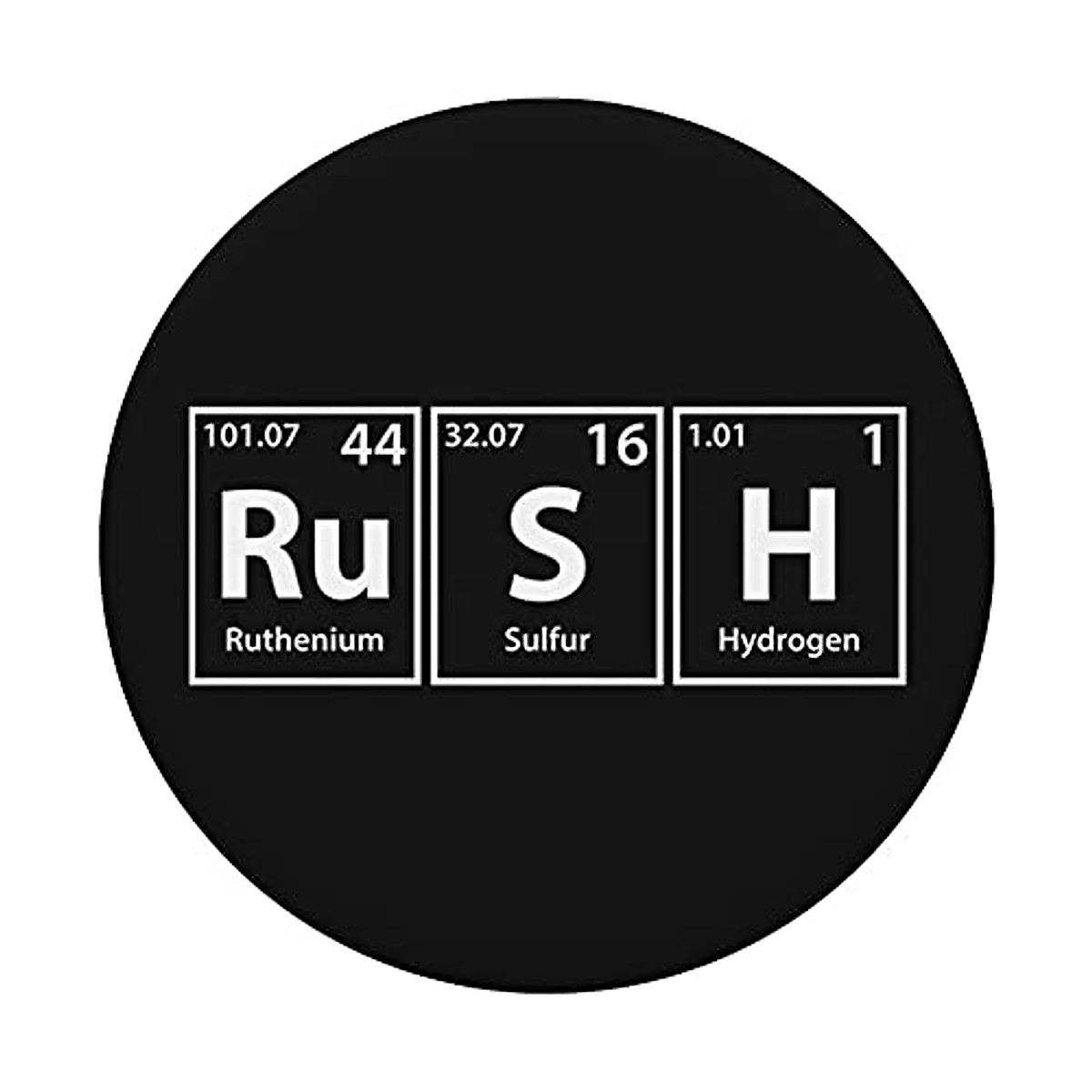 Periodic Tees Co. Rush (Ru-S-H) Periodic Table Elements Spelling PopSockets Stand for Smartphones an