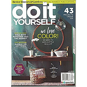 BETTER HOMES & GARDENS, SPRING 2018, VOL. 25, ISSUE 2, DO IT YOURSELF