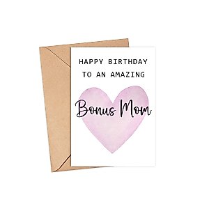 Happy Birthday To An Amazing Bonus Mom Card - Cute Birthday Card For Bonus Mom - Greeting Card - Amazing Bonus Mom - Bonus Mom Birthday Gift - Best Bonus Mom Birthday Card - Gift Idea Happy Birthday