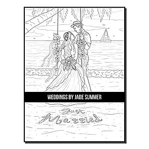 Weddings: An Adult Coloring Book with Beautiful Brides, Handsome Grooms, Lovely Flowers, Romantic Scenes and More!