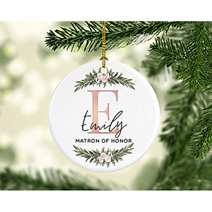 Andaz Press Personalized Round Ceramic Porcelain Christmas Tree Ornament Keepsake Collectible Matron of Honor Gift, Monogram Letter with Name, 1-Pack, Custom