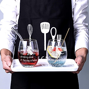 Stemless Wine Glass It's not really drinking alone if the dog is home Funny Wine Cup Best Gift for Dog Lover 15 oz