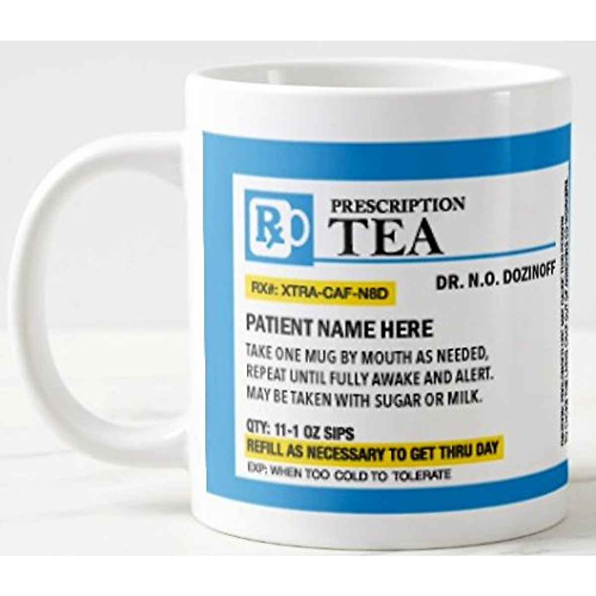 Personalized Prescription Tea Mug - Personalize it with a Custom Name, Great for Birthdays, Holidays, Office Gift, Stocking Stuffers, Gag Gift for Doctors, Nurses, Pharmacists