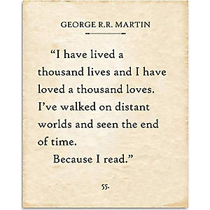 George R.R. Martin - I Have Lived A Thousand Lives - 11x14 Unframed Typography Book Page Print - Great Gift and Decor for Library, Classroom and Home Under $15