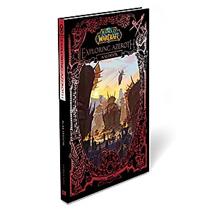 World of Warcraft: Exploring Azeroth: Kalimdor (Exploring Azeroth, 2)