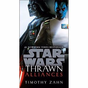 Star Wars: Thrawn Series Books 1 - 3 Collection Set by Timothy Zahn (Thrawn, Alliances & Treason)