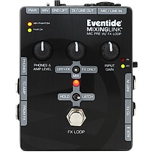 Eventide MixingLink Mic Pre with FX loop
