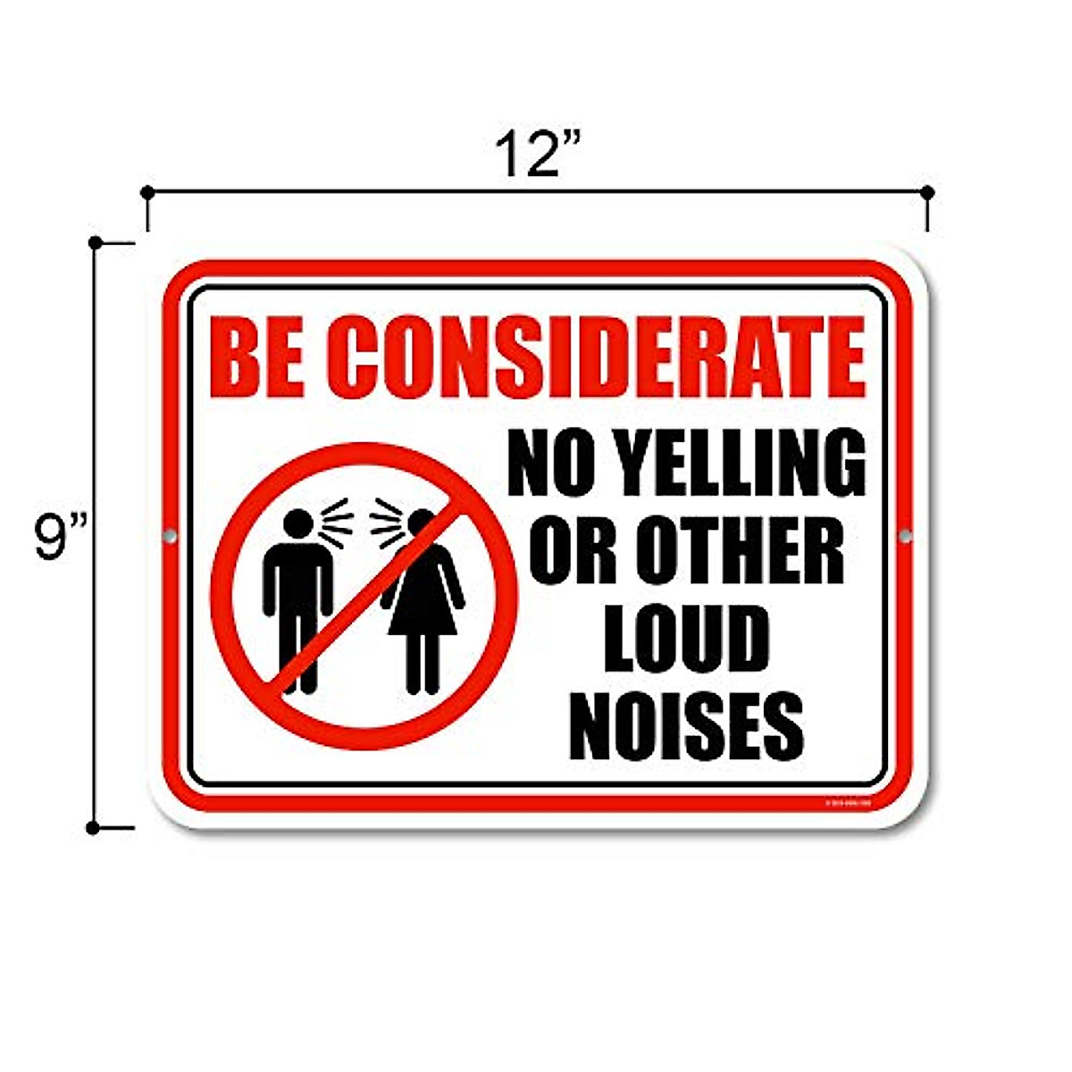 Honey Dew Gifts Quiet Signs, Be Considerate No Yelling 9 inch by 12 inch Metal Aluminum Home and Kitchen Sign, Made in USA