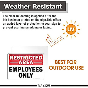Restricted Area Sign Employees Only Sign - 2 Pack - 10 x 7 Inches Rust Free .040 Aluminum - UV Protected, Waterproof, Weatherproof and Fade Resistant - 4 Pre-drilled Holes