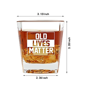 Old Lives Matter Whiskey Glass 8oz | Funny Birthday Gifts Retirement Gifts for Men | Fathers Day Christmas Gifts Gag Gifts for Men | Men Gifts for Birthday Christmas | Dad Gifts Grandpa Gifts