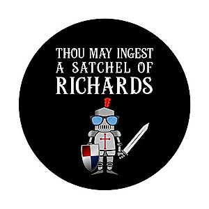 Thou May Ingest a Satchel of Richards Funny Puns Adult Humor PopSockets Swappable PopGrip
