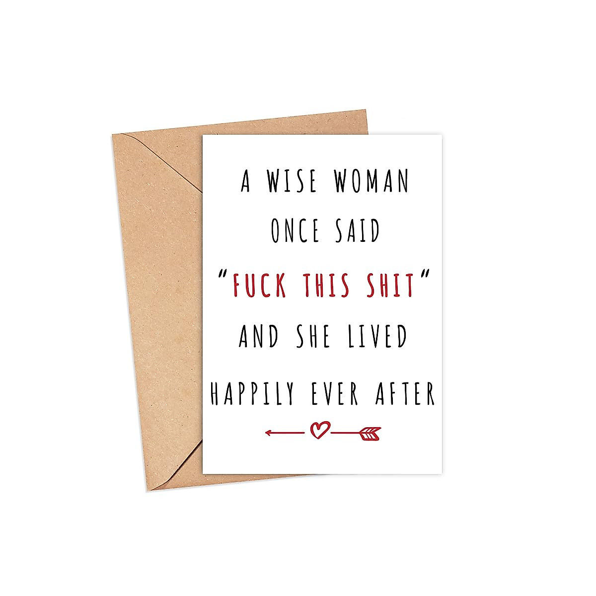 A Wise Woman Once Said Fuck This Shit And Quit Card - Funny Retirement Going Away Card - Gift Idead For Her Friends - Coworker Quit Moving Card - Retirement Card - Joke Funny Card - Greeting Card
