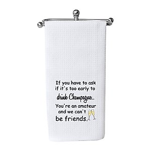 Champagne Lover Gift Best Friend Housewarming Gift Novelty Quote Kitchen Decor Towel for Champagne Drinker (Drink Champagne)