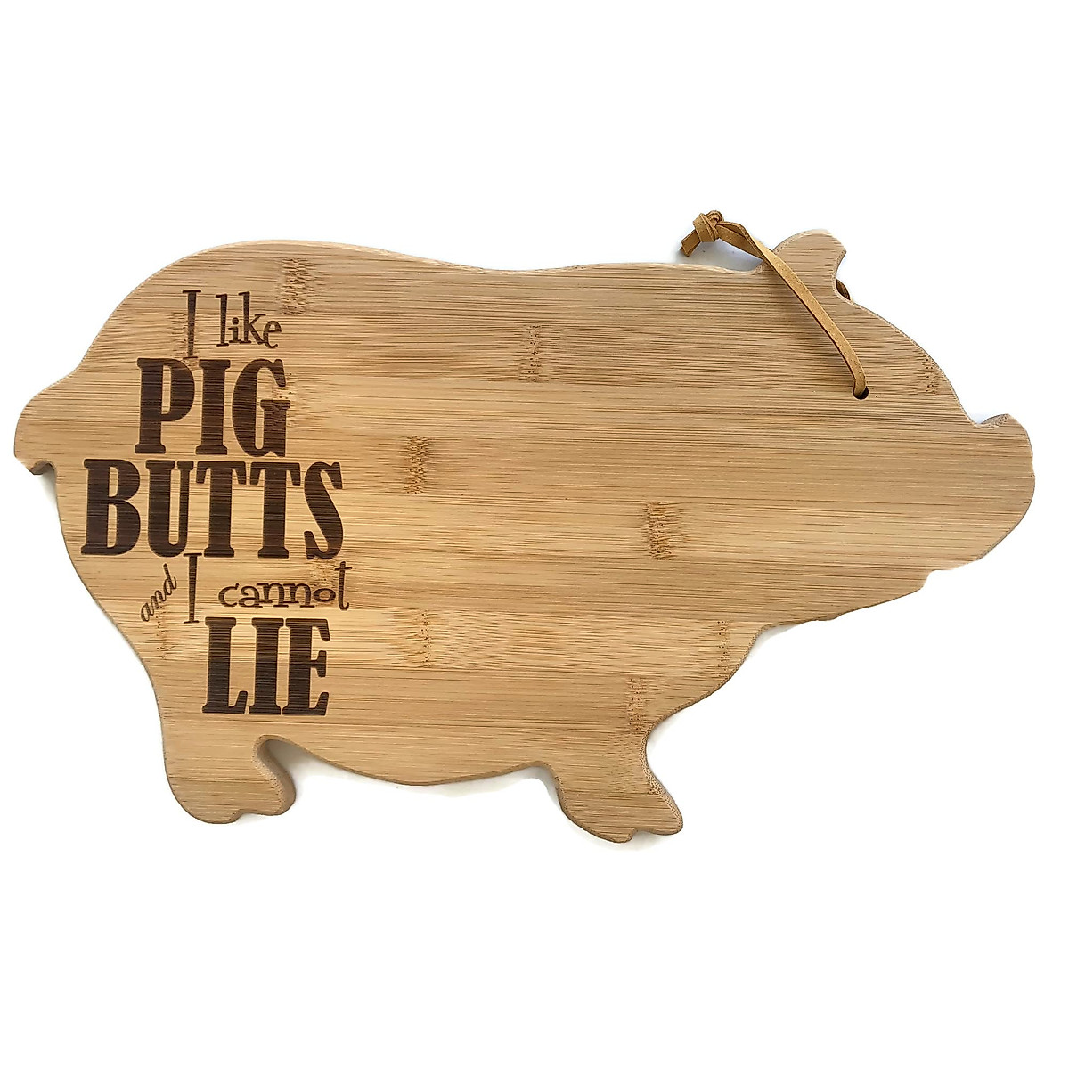 I Like Pig Butts and I Cannot Lie Funny Engraved Cutting Board Bamboo Wood Chopping Block
