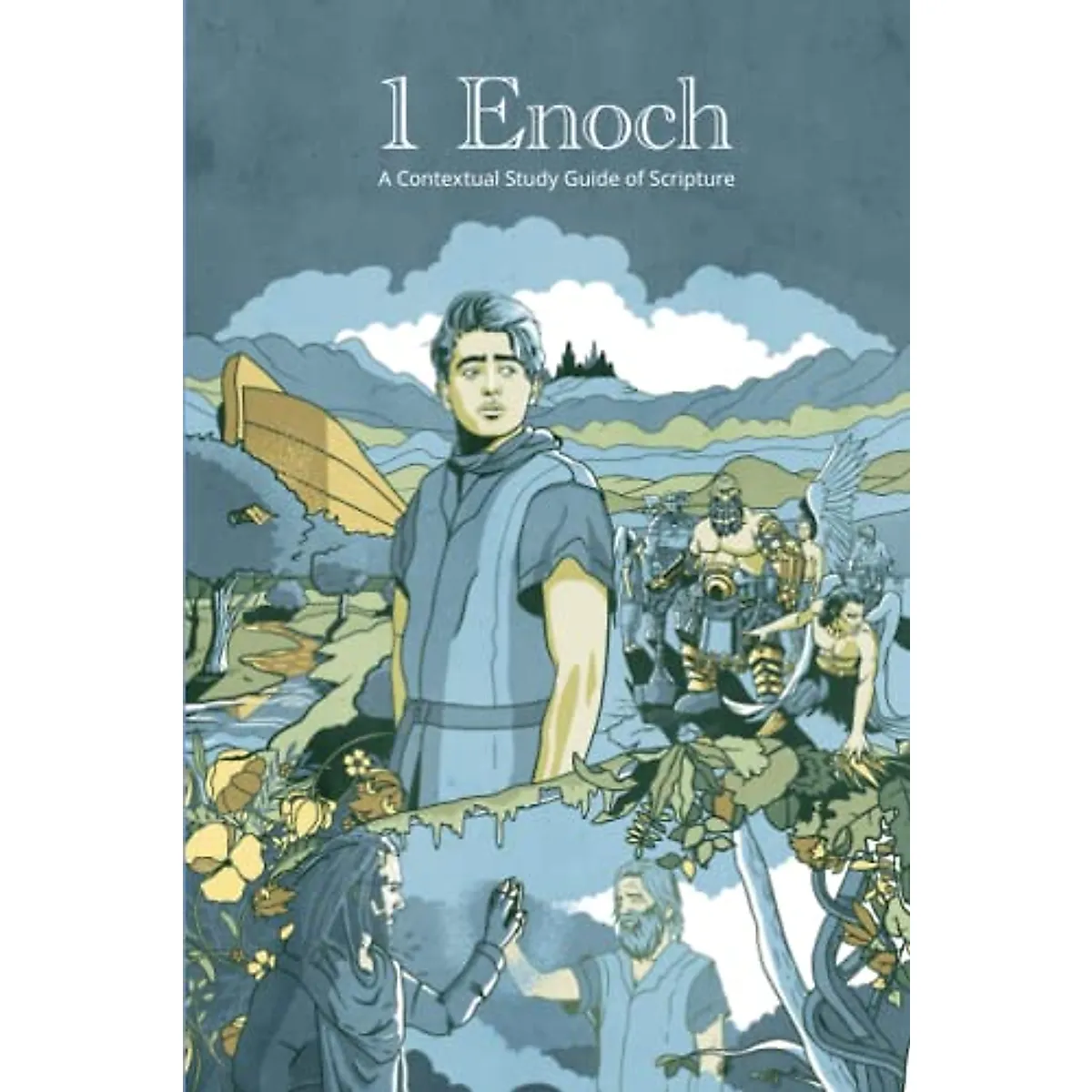 1 Enoch: A Contextual Study Guide of Scripture