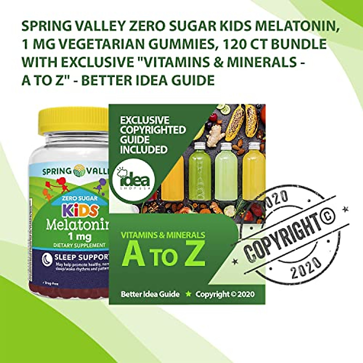 Spring Valley Zero Sugar Kids Melatonin, 1 mg Vegetarian Gummies, 120 Ct Bundle with Exclusive Vitamins & Minerals - A to Z - Better Idea Guide (2 Items)