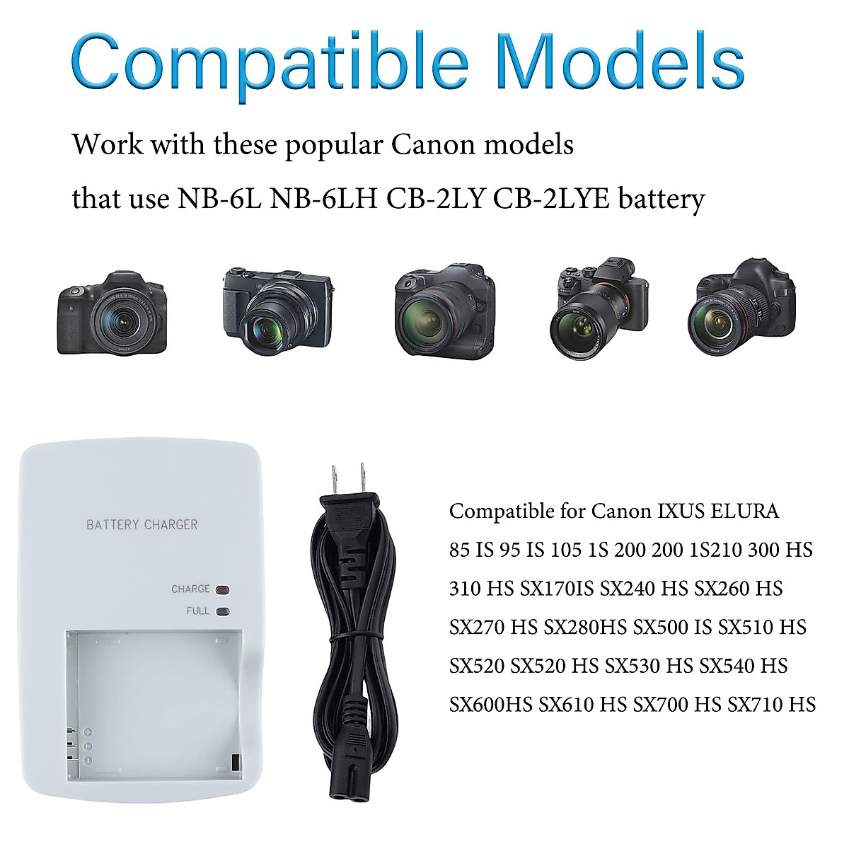 CB-2LYE Battery Charger for Canon CB-2LY NB-6L NB-6LH Battery Compatible with IXUS SX170 SX240 SX260 SX270 SX280 SX500 SX510 SX520 SX530 SX540 SX600 SX700 SX710 SD770 SD980 SD1200 SD1300 Camera ﻿