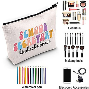ZJXHPO Administrative Assistant Cosmetic Bag School Secretary Kind Calm Brave Makeup Bag With Zipper School Secretary Pencil Case School Secretary Thank You Gift (School Secretary Kind)